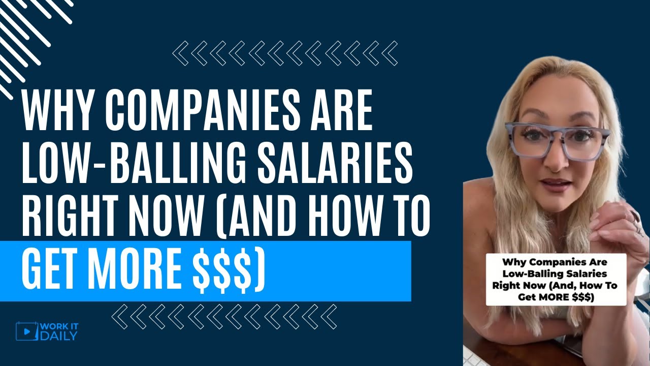 Why Companies Are Low-Balling Salaries (And, How To Negotiate More ...