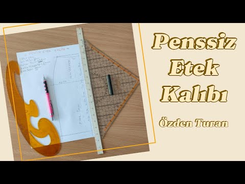 Penssiz Etek Kalıbı Nasıl Çıkarılır? Adım Adım Anlatım