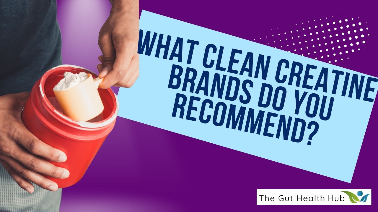 What clean creatine brands do you recommend? - YouTube
