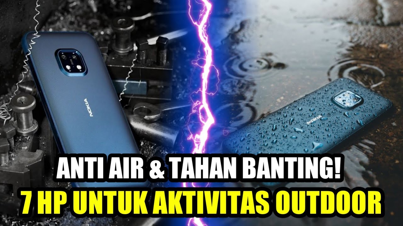 7 HP ANTI AIR DAN TAHAN BANTING 2022 TERBAIK UNTUK AKTIVITAS OUTDOOR ...