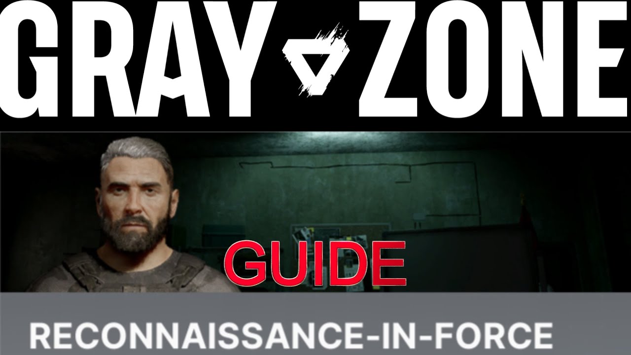 Reconnaissance-In-Force | GZW Task Guide | Gray Zone Warfare - YouTube