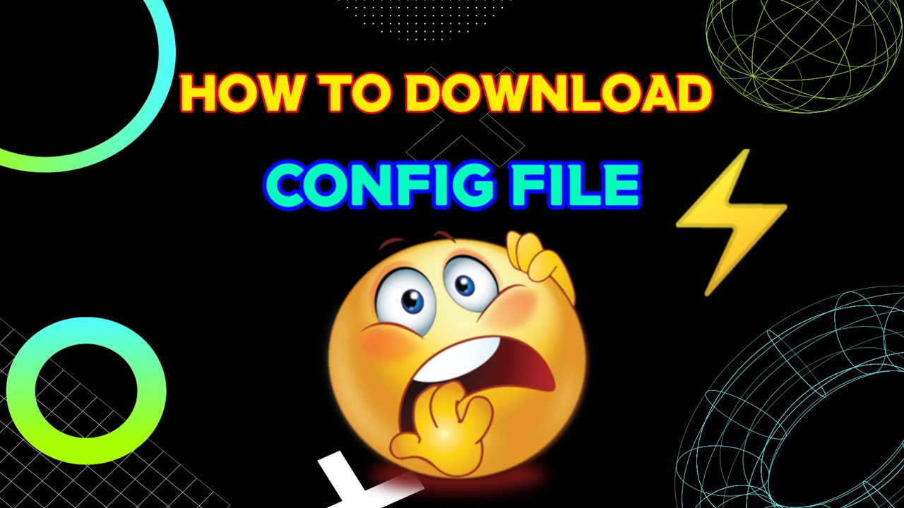 ⚡HOW TO DOWNLOAD CONFIG FILE ⚡ ️ TRICK TO DOWNLOAD FILE ️ - YouTube