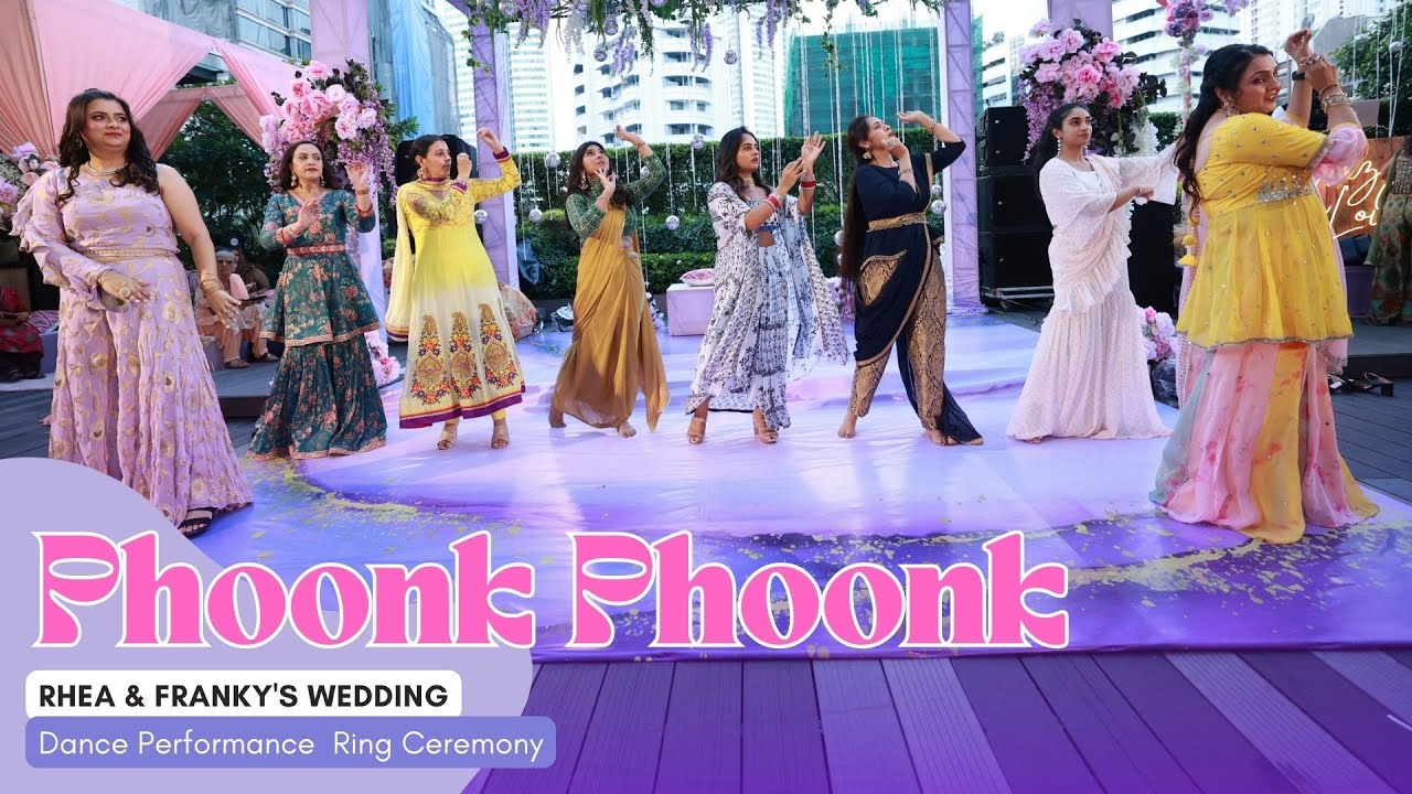 Phoonk Phoonk || Rhea & Franky's Wedding Dance Performance || Ring ...