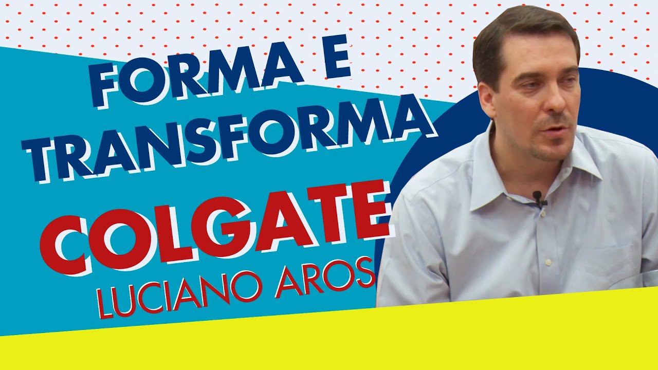 Forma e Transforma Uninove – Luciano Colgate - YouTube