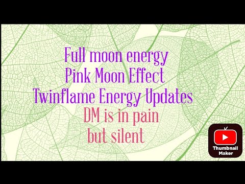 Full moon energy| Pink moon Effect| DM is in pain but silent - YouTube