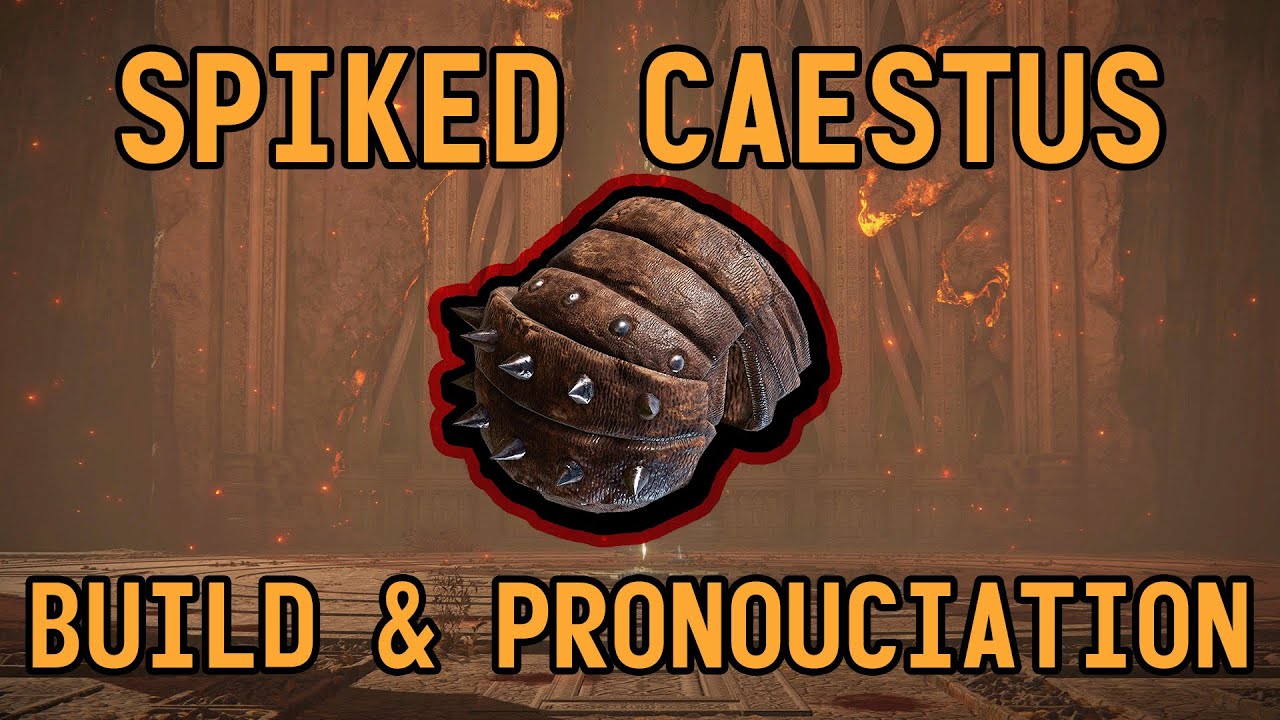 Spiked Caestus Is Easy To Pronounce - YouTube