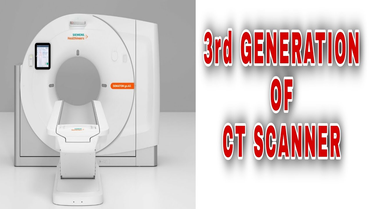 3rd GENERATION OF CT SCANNER ( Hindi m )🔥 - YouTube