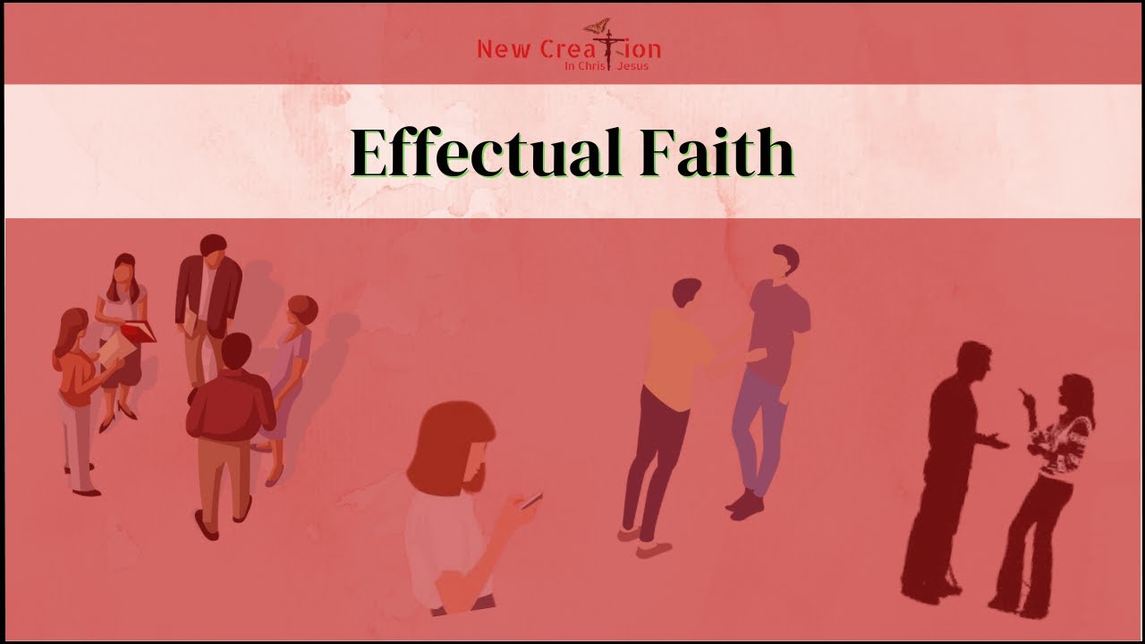 How To Get Effectual Faith? - YouTube