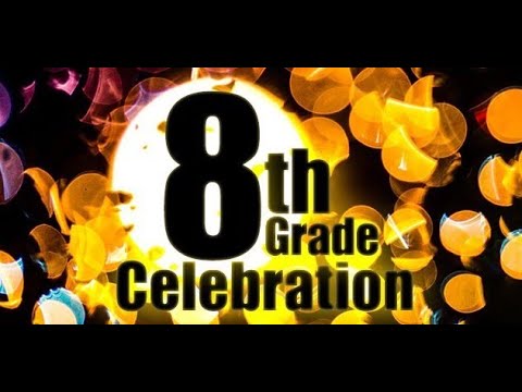 8th Grade Celebration 2020 - YouTube