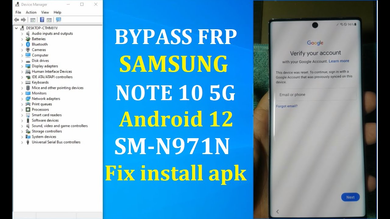 Bypass FRP Samsung Note 10 5G Android12 DONE - SM-N971N Google Account ...
