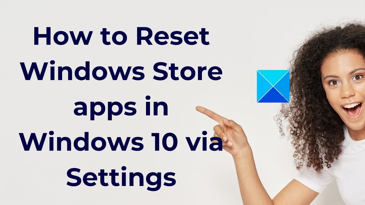 Repair or Reset Microsoft Store apps via Windows Settings - YouTube