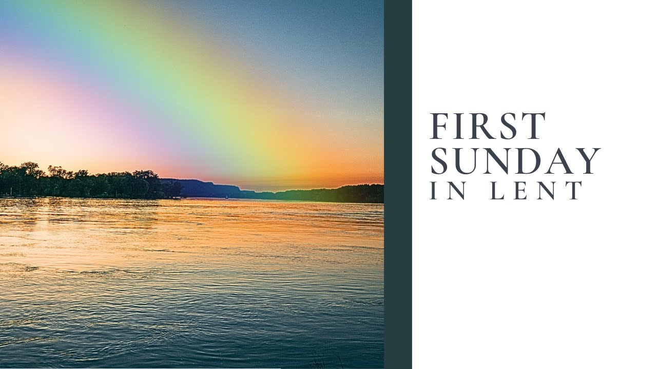 First Sunday in Lent, February 18, 2024 - YouTube