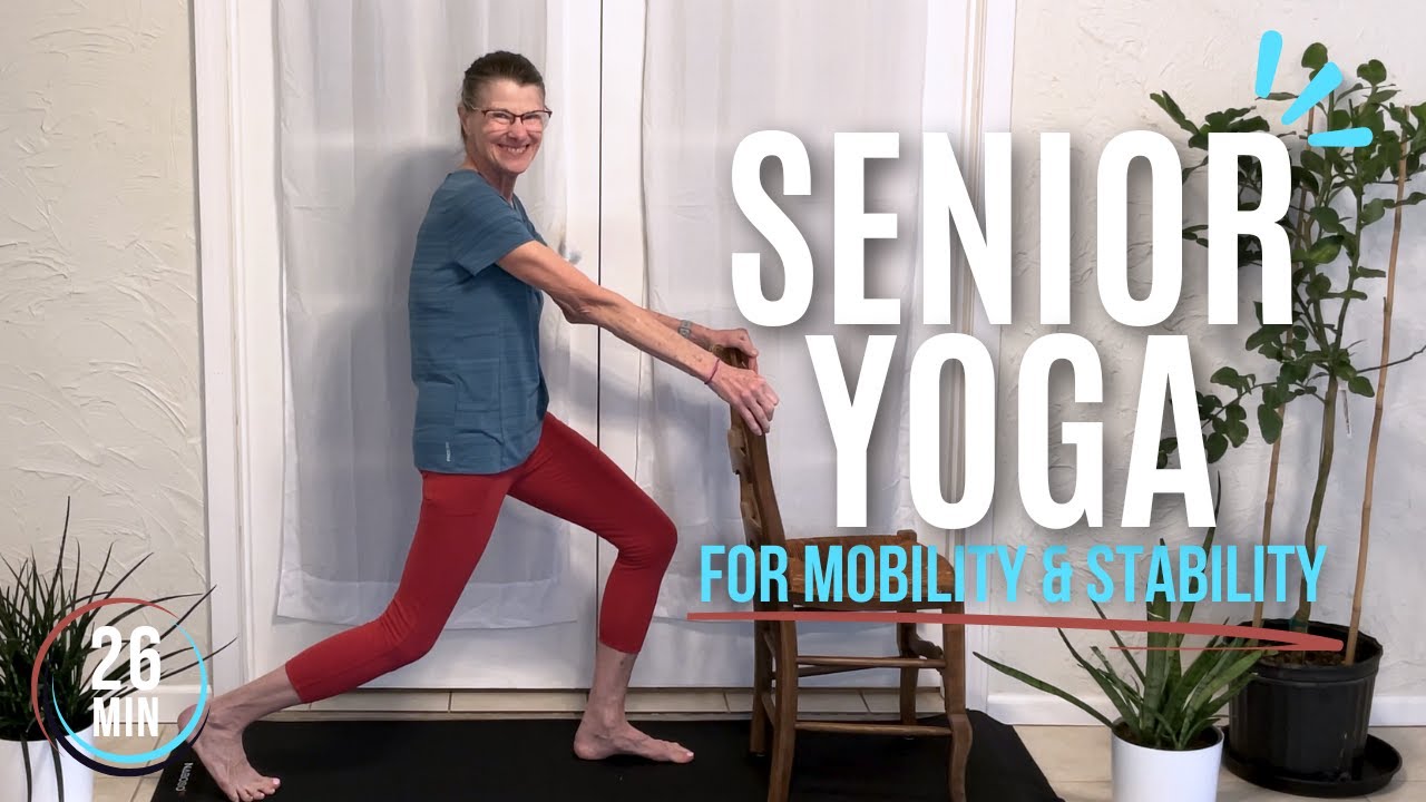 SENIOR Chair-Assisted Yoga [for Mobility & Stability] - YouTube