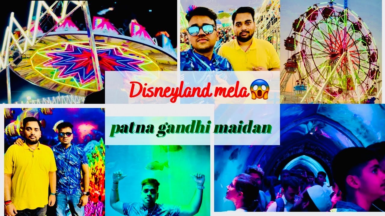पटना के Gandhi maidan me laga भव्य Disneyland Mela🤩 || under water fish ...
