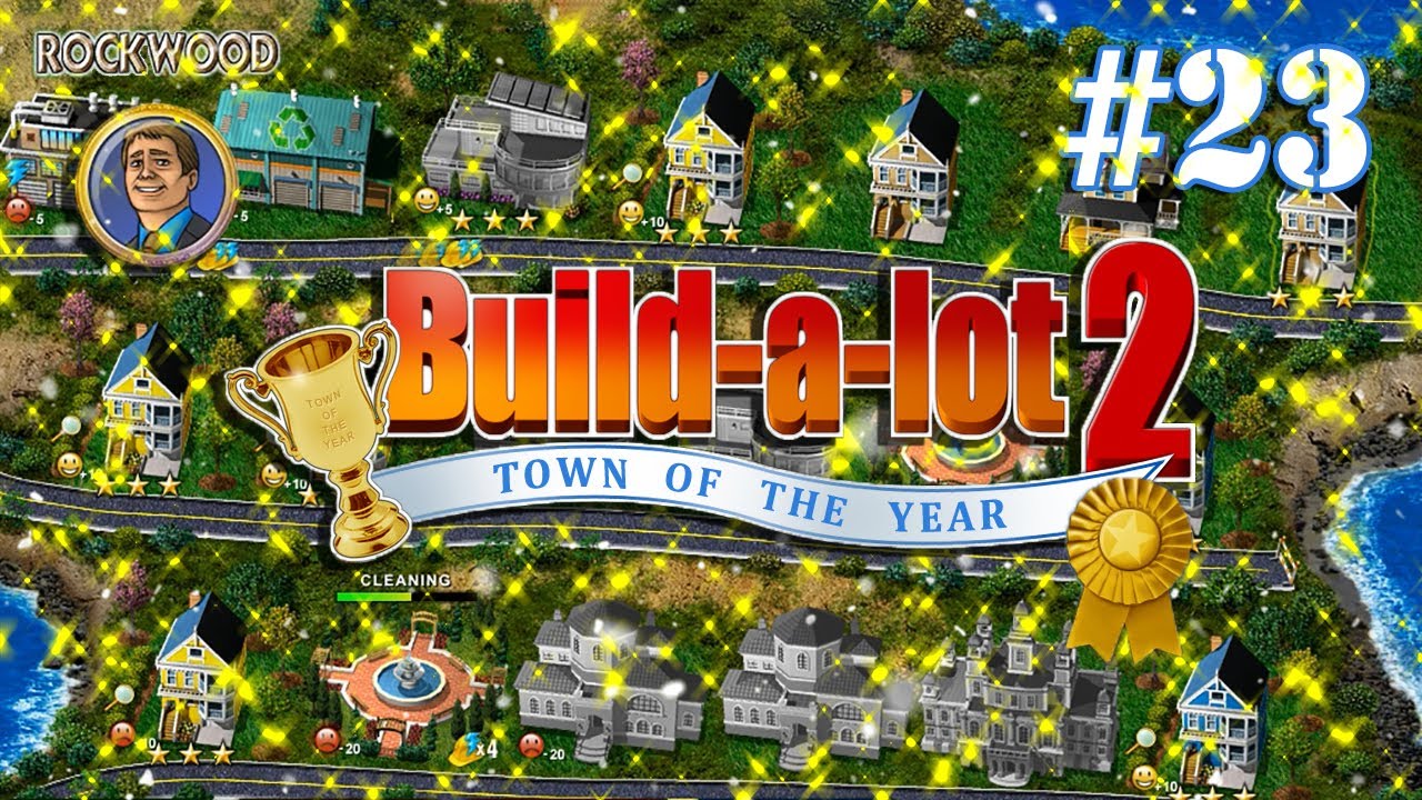 Build-A-Lot 2: Town of the Year | Gameplay (Bonus Level 7) - #23 - YouTube