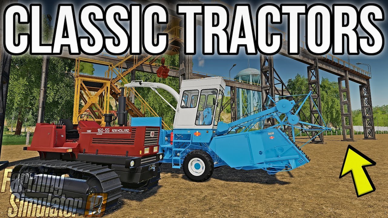 CLASSIC TRACTORS & A CRANE! (New Mods) | Farming Simulator 19 - YouTube