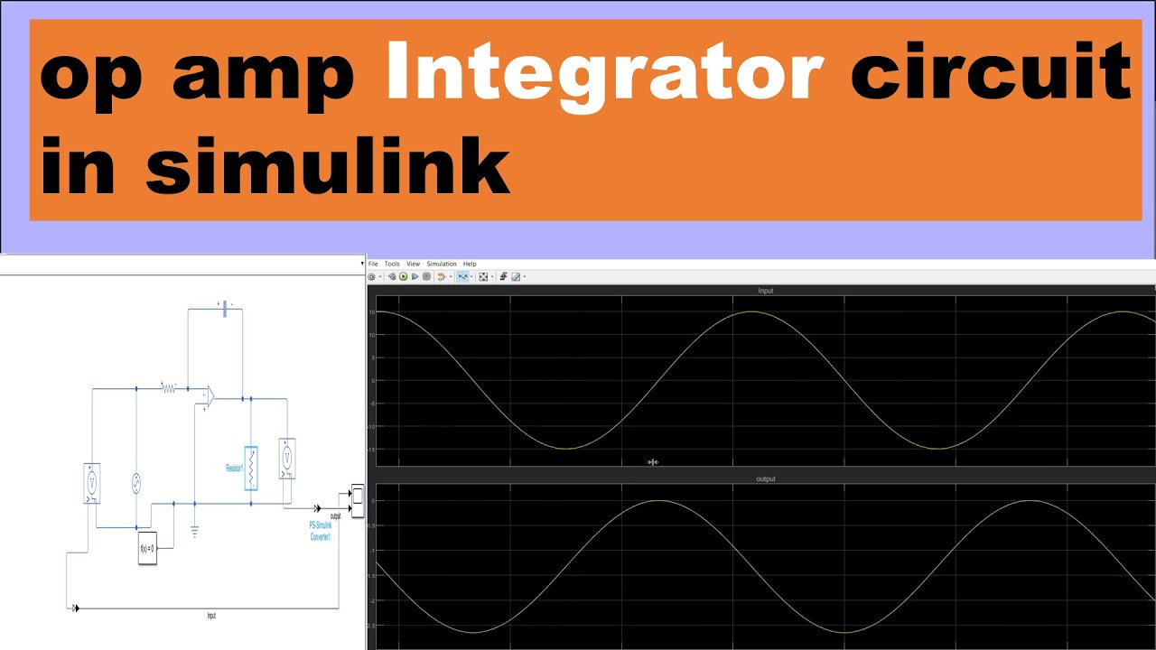 op amp integrator circuit in Simulink - YouTube