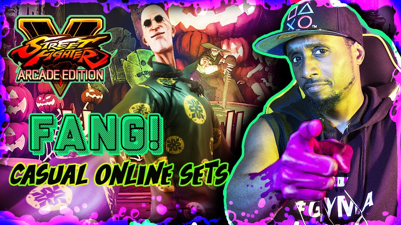 SFV FANG! (Casuals Online Sets) - YouTube