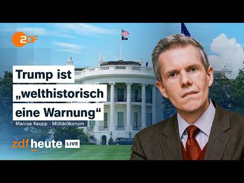 Iran-Krieg und Angriffe der Huthi - Militärökonom Keupp über Trumps Scheitern | ZDFheute live