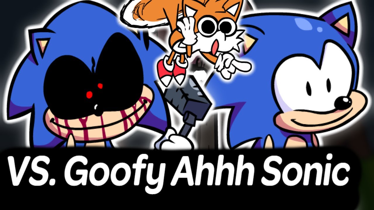 Vs Goofy Ahh Sonic.exe | Friday Night Funkin' - YouTube