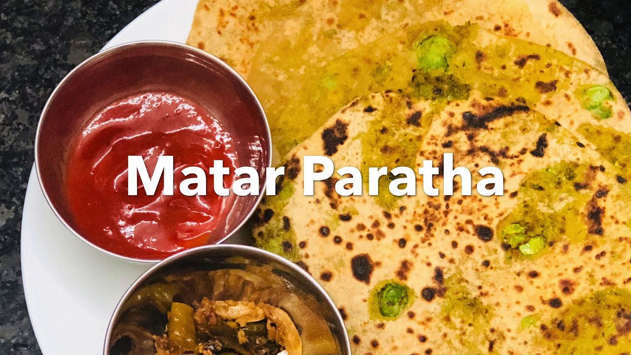 Matar Paratha | मटर के पराठे | मटर का पराठा | લીલા વટાણા ના પરાઠા ...
