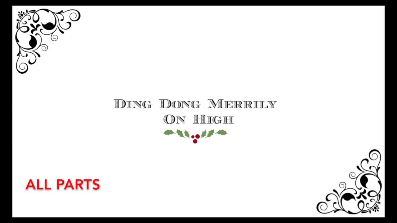 Ding Dong Merrily On High | Christmas Carol 🎄 - YouTube