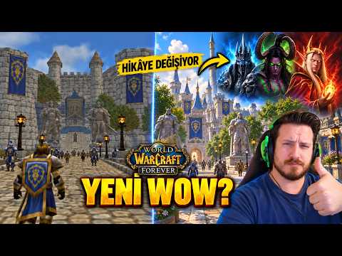 BLIZZARD WOW’U YENİDEN BAŞLATIYOR! | WOW FOREVER DETAYLI İNCELEME