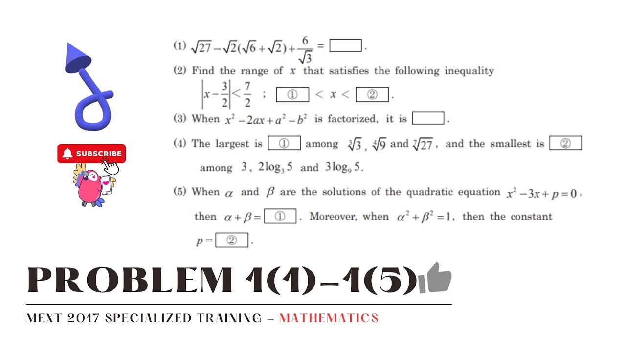 Factoring, Quadratic - MEXT Scholarship Exam Solution - 2017 ...