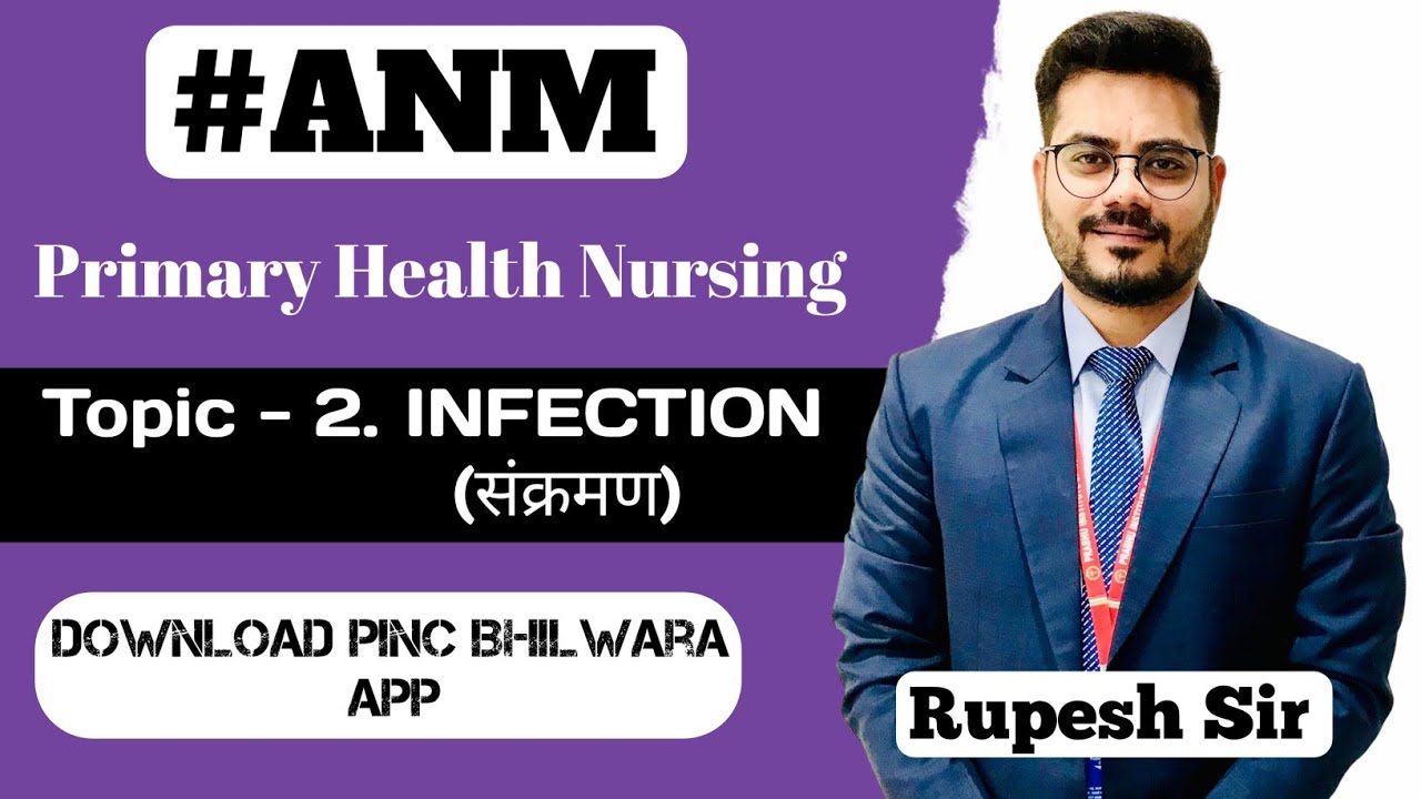ANM | INFECTION | PRIMARY HEALTH NURSING | Nursing | Primary Health ...