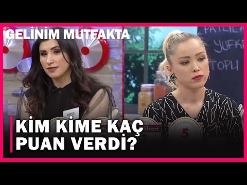 Kim Kime Kaç Puan Verdi? - Gelinim Mutfakta 517.Bölüm