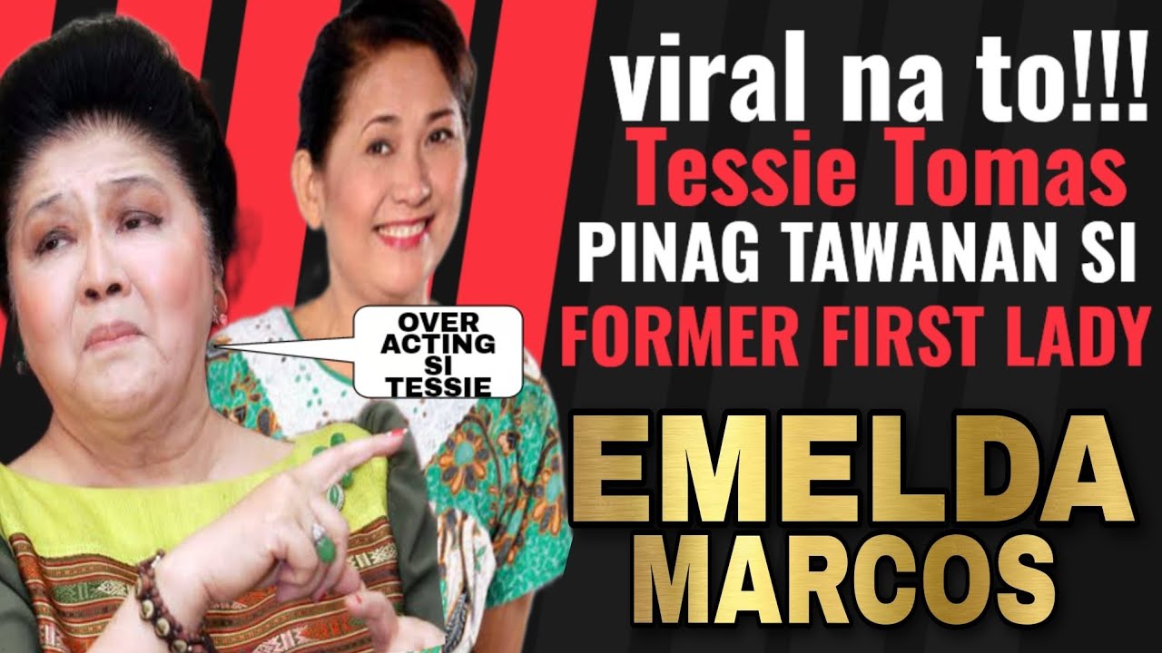 ANI MARCOS TESSIE TOMAS MAY PASARING KAY FIRST LADY - YouTube
