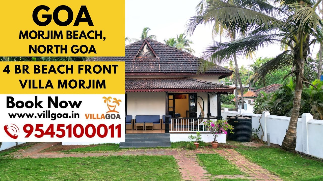 Beachfront 4 Bedroom Villa at Morjim Beach, North Goa 📍| Villa Morjim ...