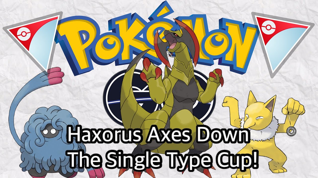 Pokémon Go Haxorus Axes Down The Single Type Cup! #pokemongo # ...