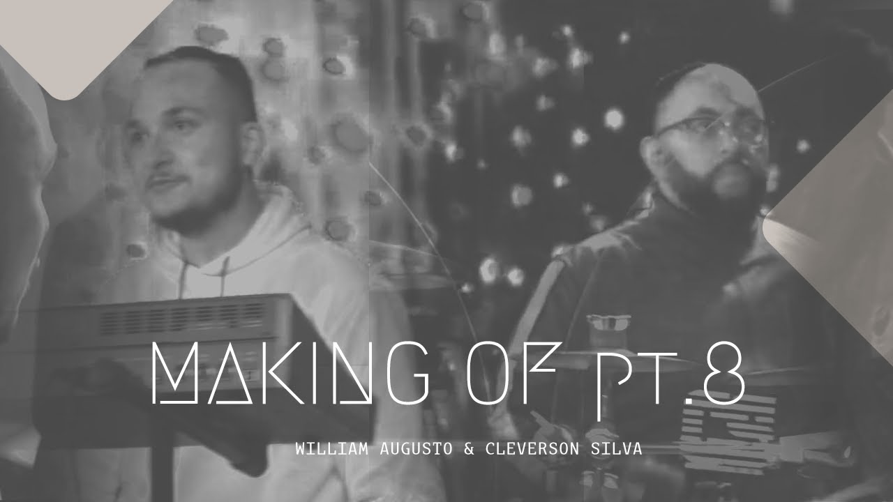 Cleverson Silva e William Augusto - Making Of 8 | Na Real - YouTube