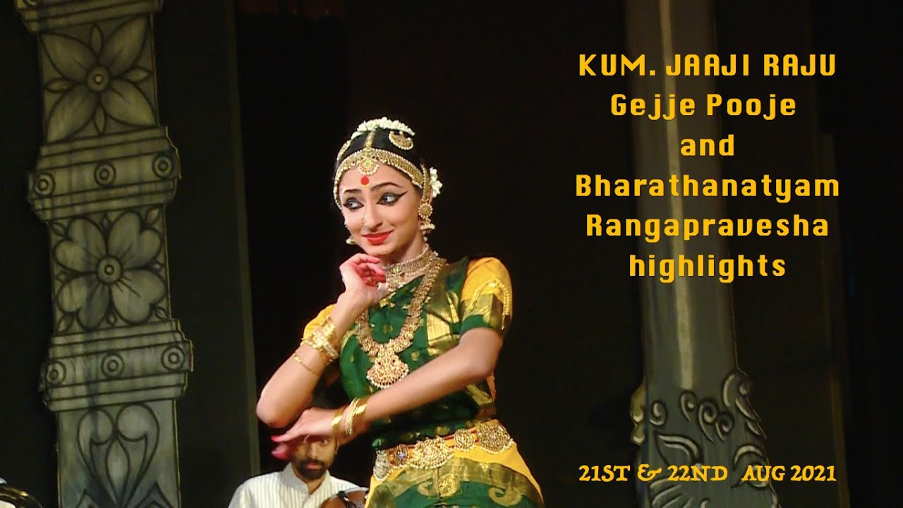Kum. Jaaji Raju I Gejje Pooje and Bharathanatyam Rangapravesha ...