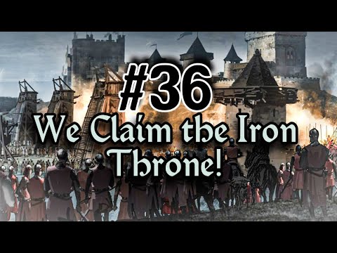 House Targaryen Reclaims the IRON THRONE!! - Part 36 Realm of thrones ...