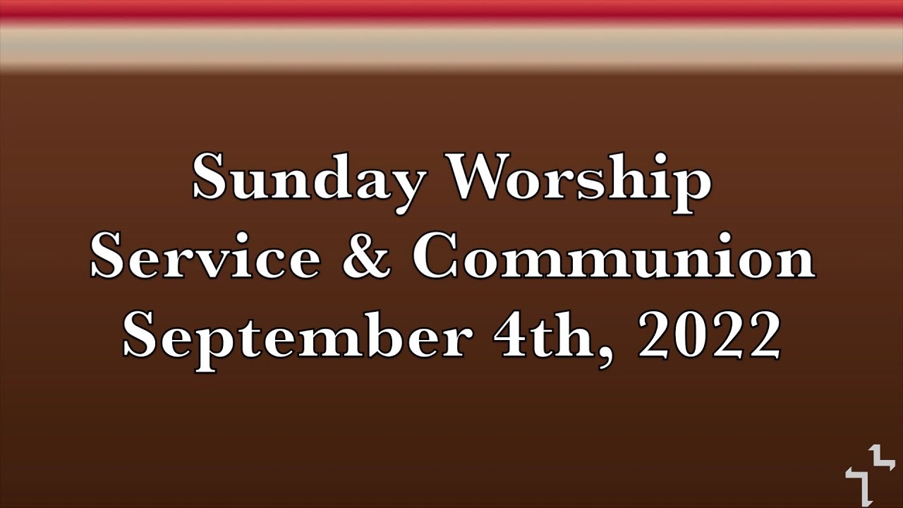 Sunday Service & Communion “Is God Silent in the Face of Suffering?” 9 ...