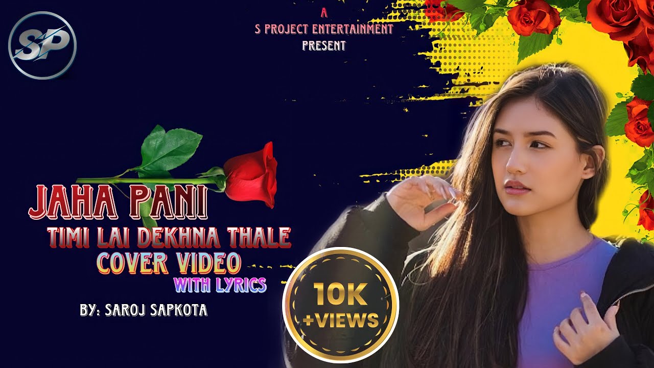 Cover Song Jaha pani timi lai vetna thale hai ft.UNB Causo production ...