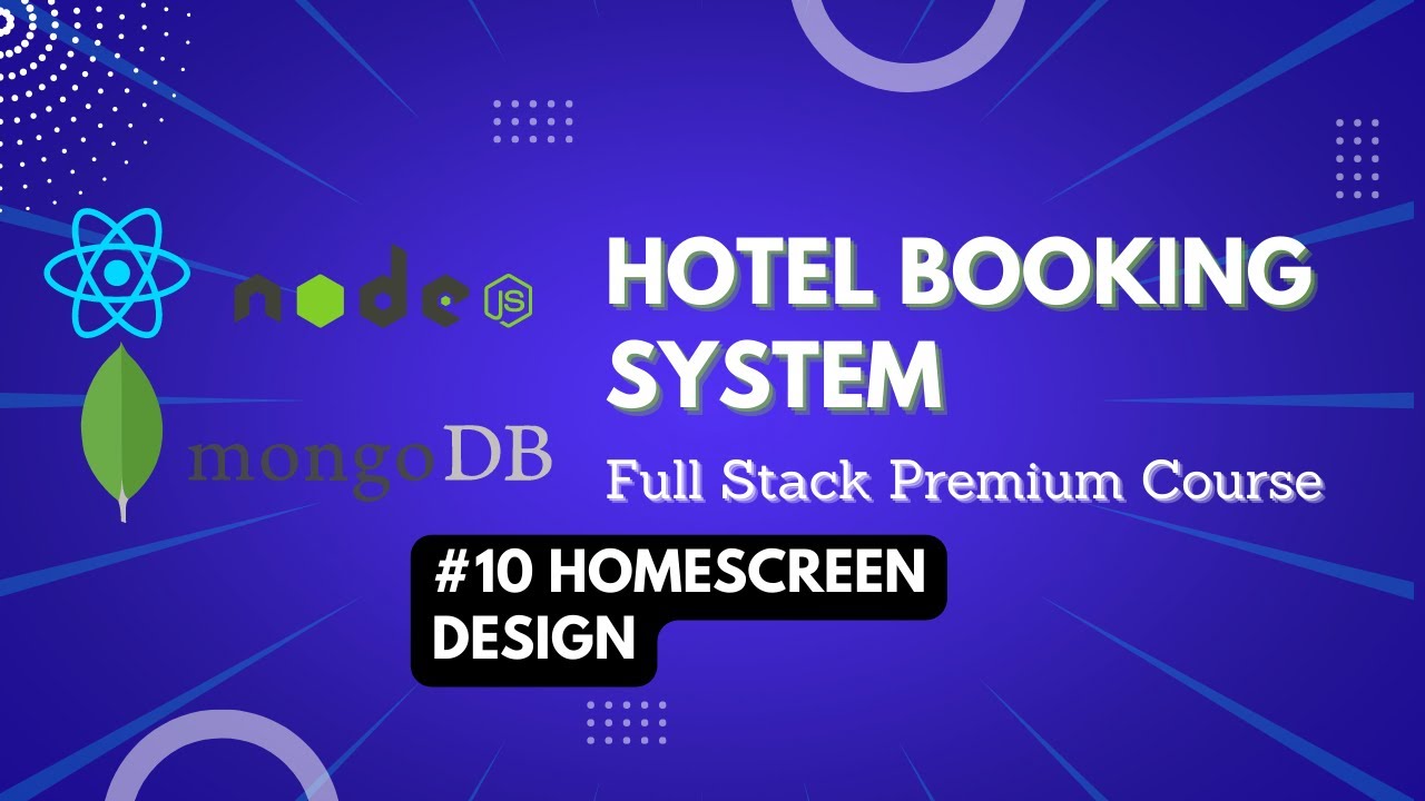 #10 Home Screen Design Full Stack Hotel Booking System React 2022 ...