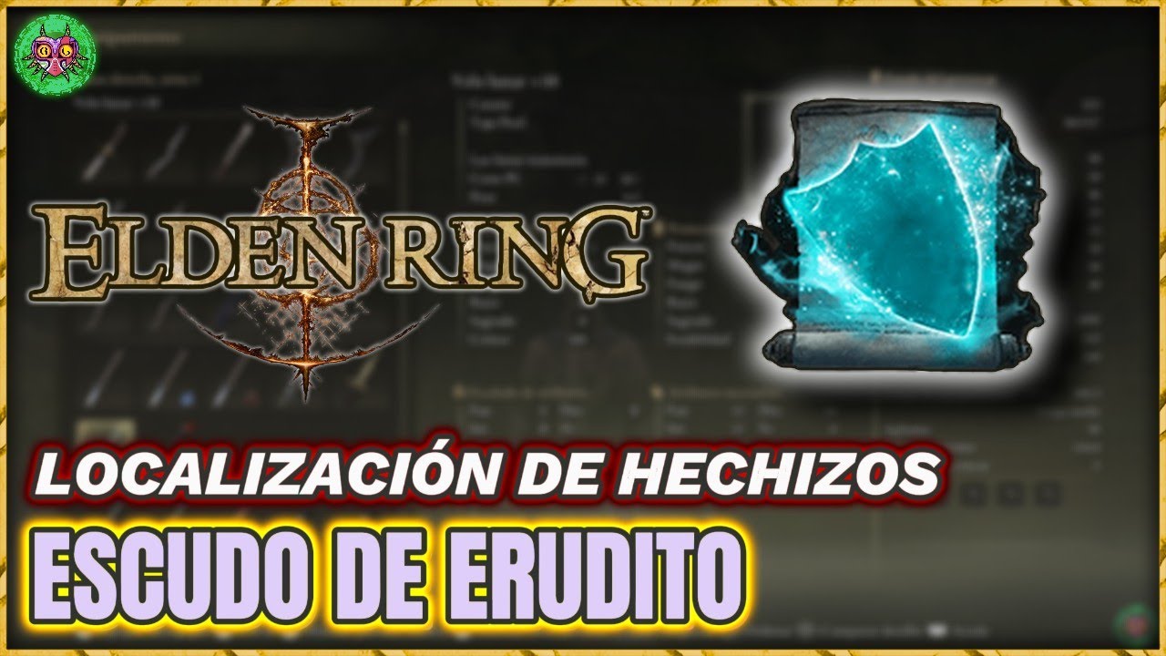 Localización ESCUDO de ERUDITO | Hechizos | Elden Ring - YouTube