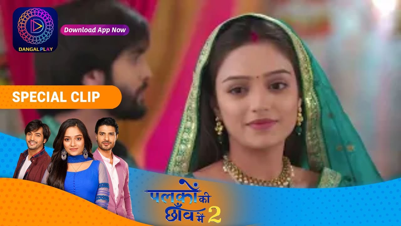 Palkon ki Chhaanv mein2 Special Clip Watch Full episode on Dangal Play - YouTube