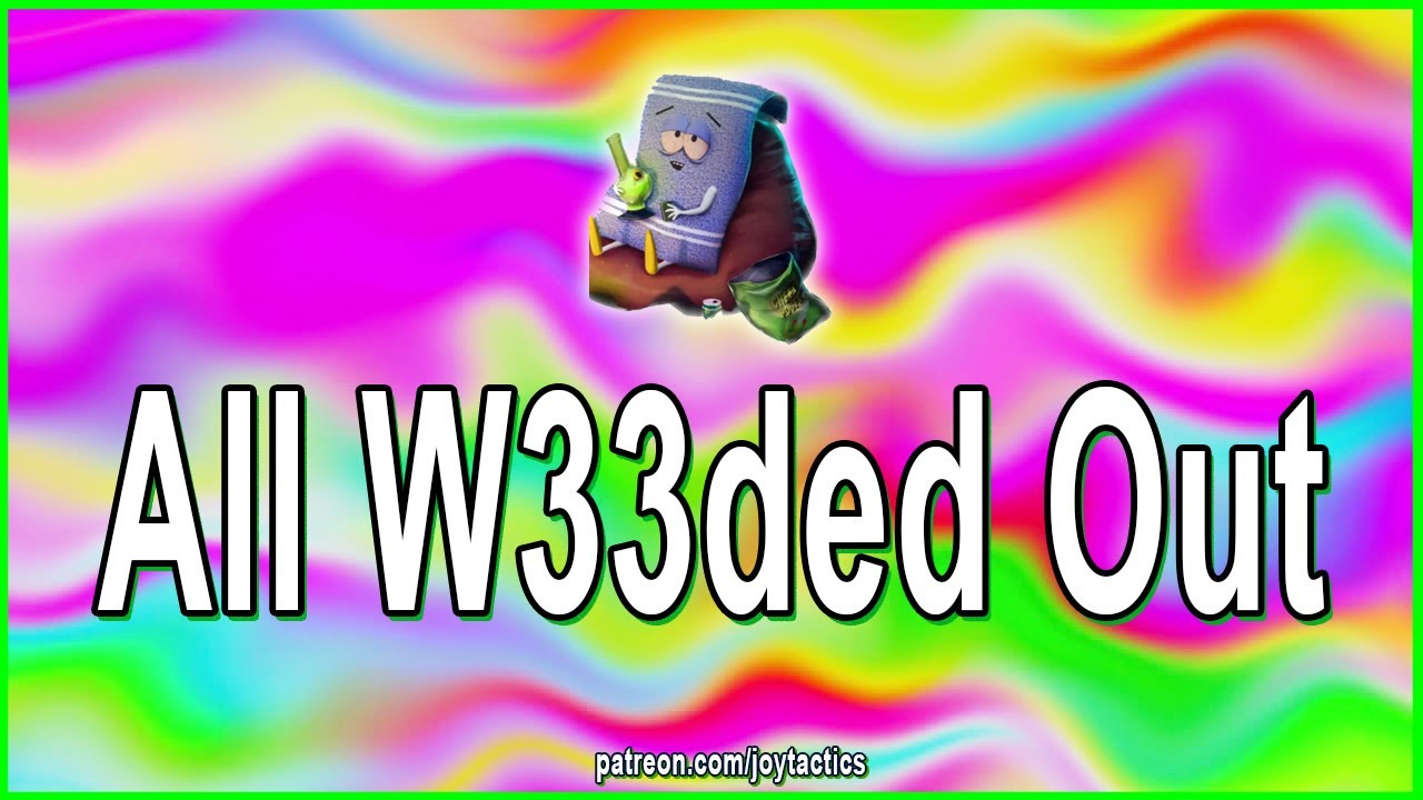 All W33ded Out [TEASER] - YouTube