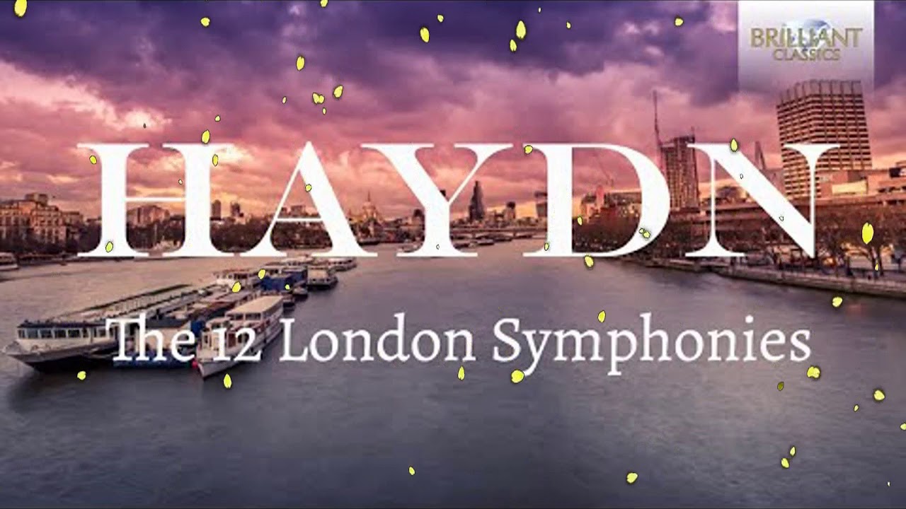 Haydn - The 12 London Symphonies - YouTube