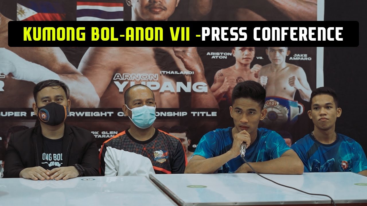 Kumong Bol anon VII - Press Conference - YouTube
