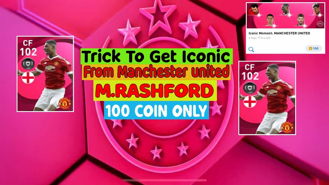 Trick To Get Iconic M.RASHFORD From Iconic Moment Manchester United ...