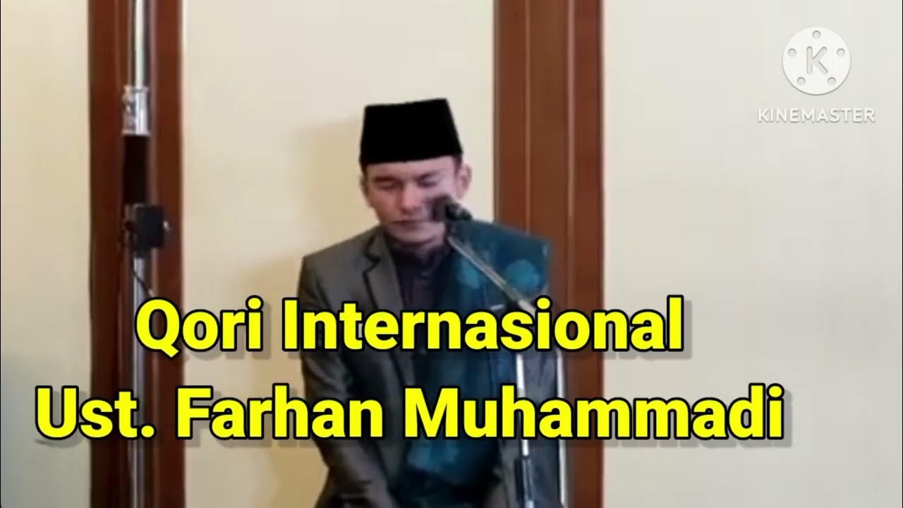 Qori Internasional. Ustad Farhan Muhammadi di acara LDNU PUSAT. - YouTube