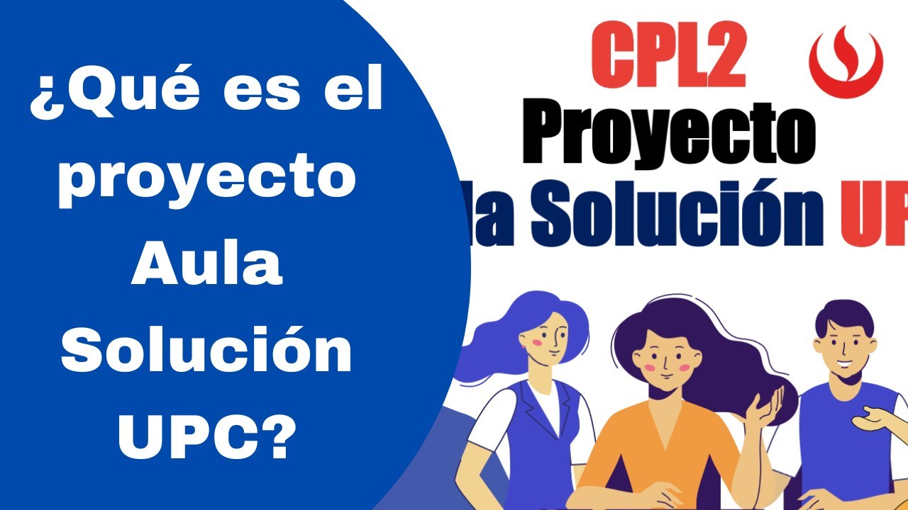 Proyecto Aula Solución UPC - YouTube