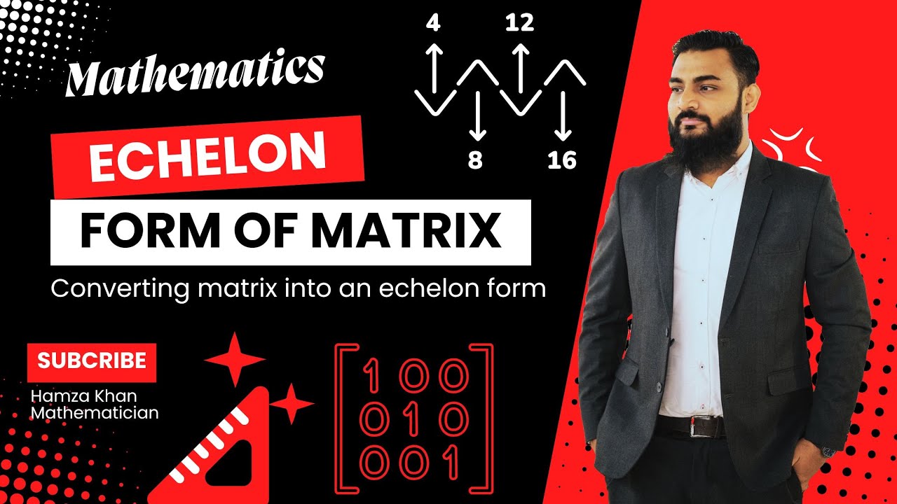 Echelon form of Matrix - YouTube