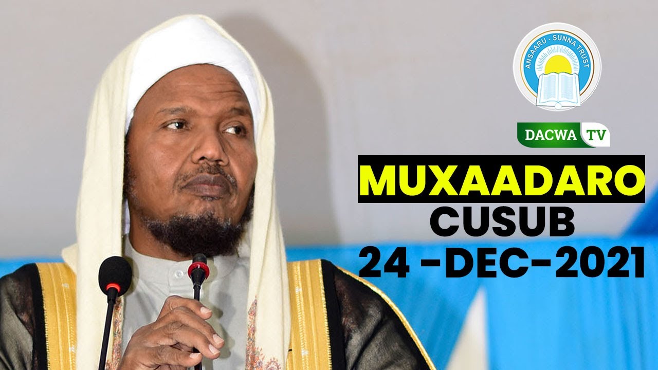 MUXAADARADII MAANTA EE SH CABDIRASHID SH CALI SUFI - YouTube