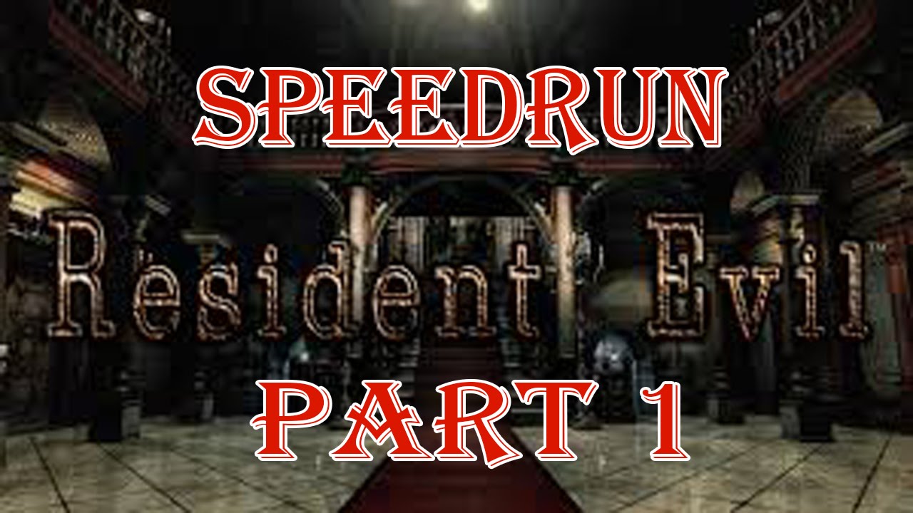 Resident evil HD remaster speedrun part 1 - YouTube